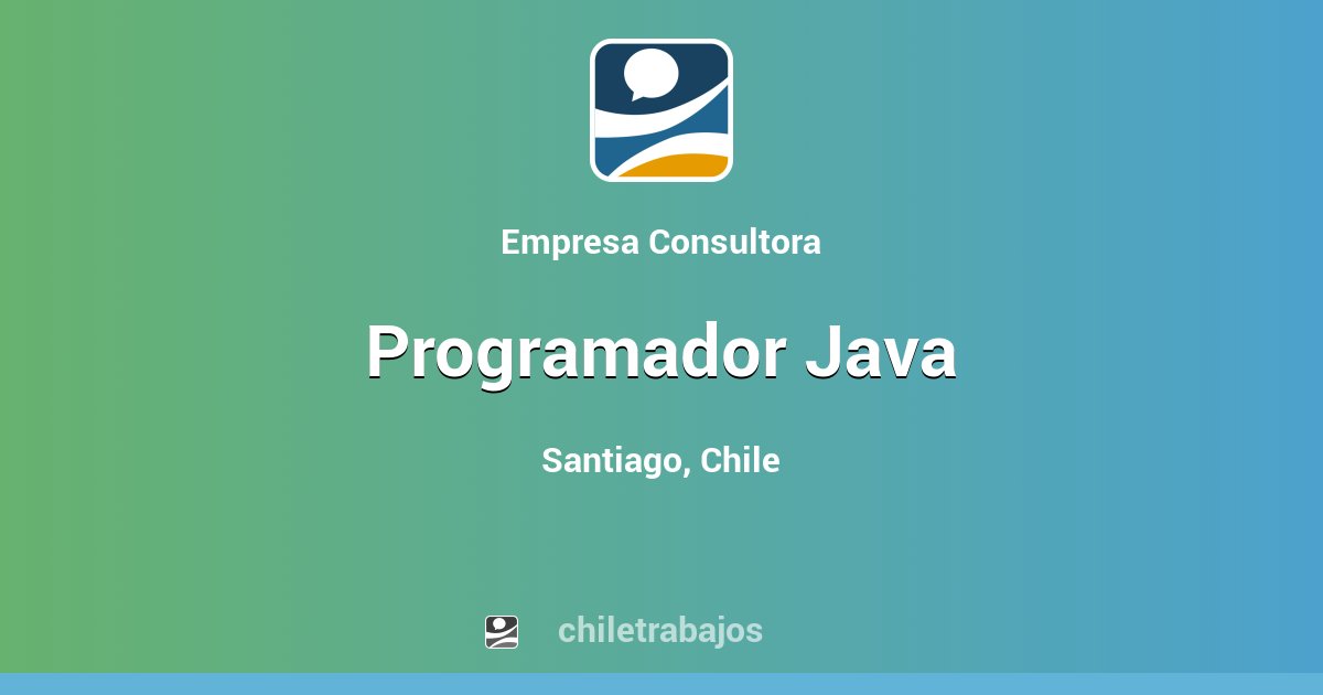Programador Java - Santiago | Chiletrabajos