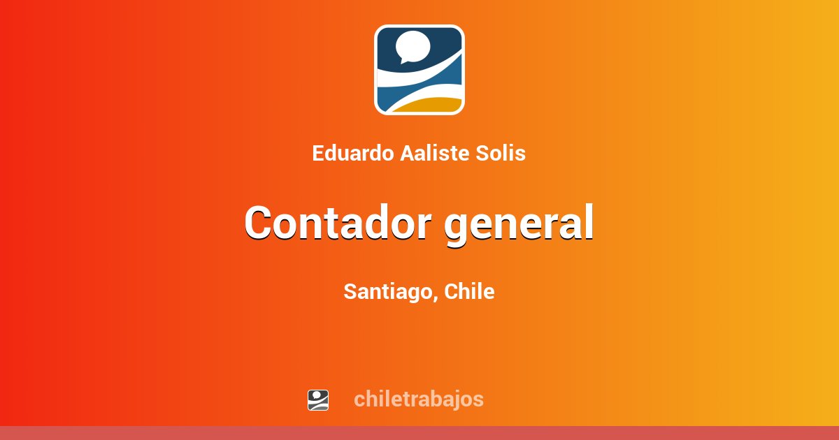 CONTADOR GENERAL - Santiago | Chiletrabajos