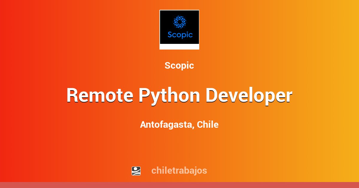 Remote Python Developer - Antofagasta | Chiletrabajos