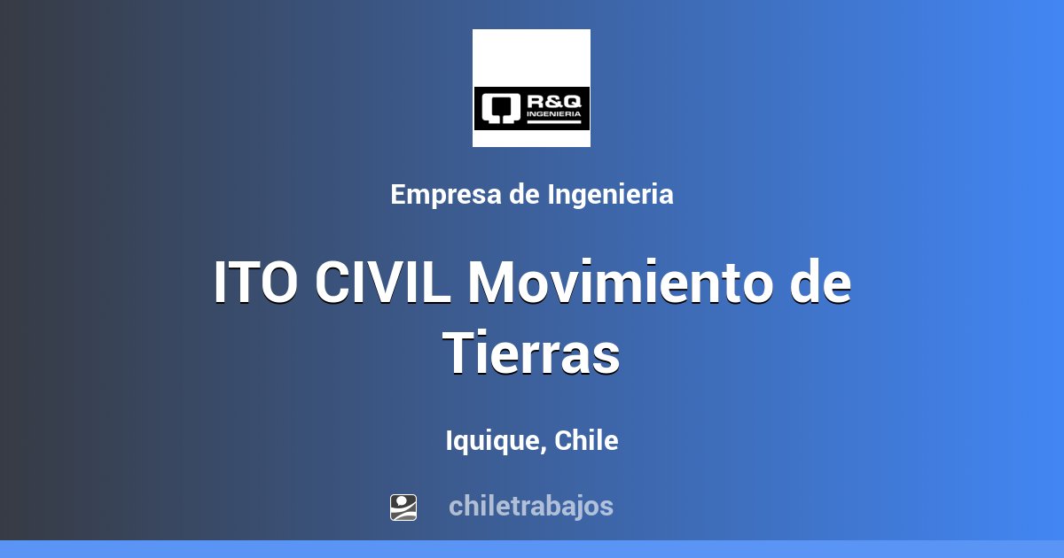 ITO CIVIL Movimiento de Tierras - Iquique | Chiletrabajos
