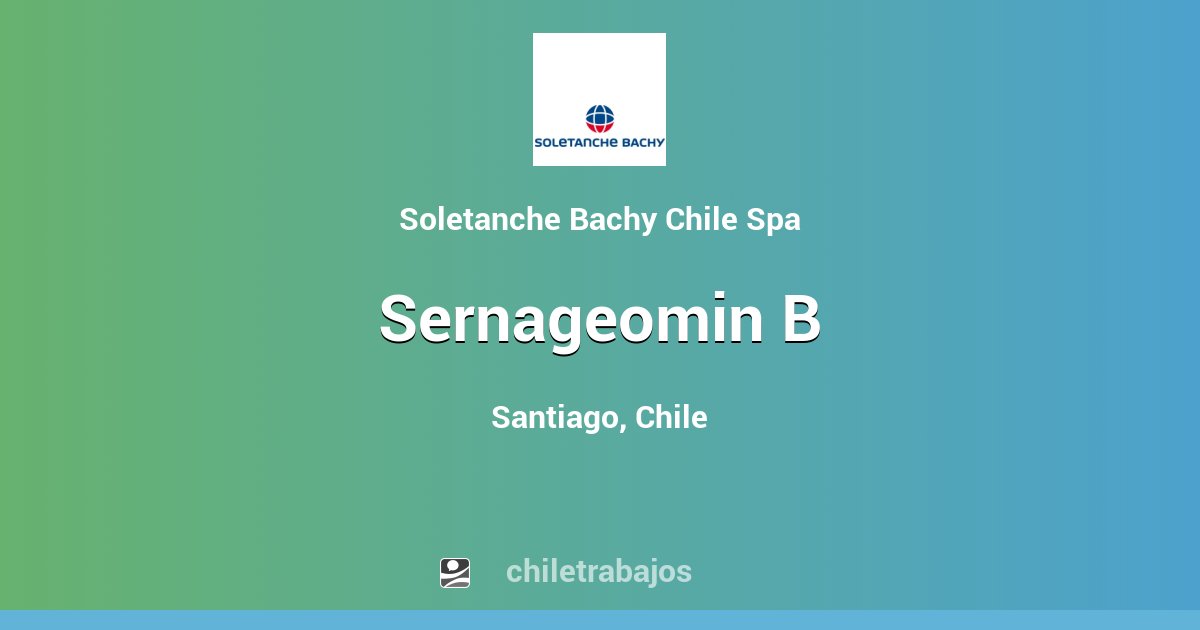 Sernageomin B - Santiago | Chiletrabajos