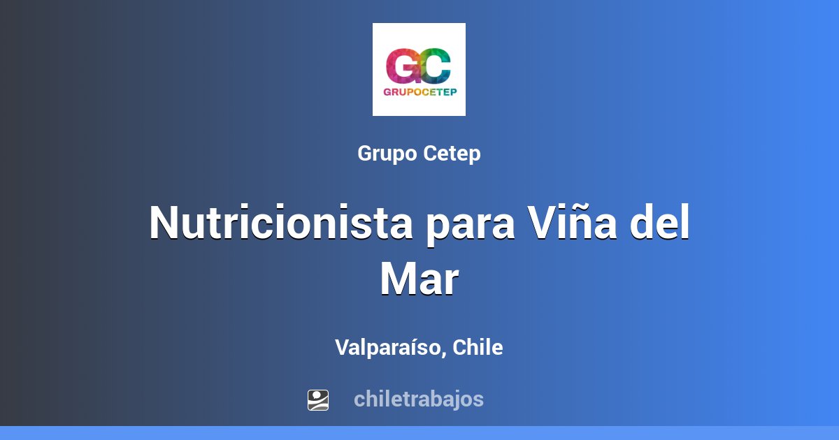 Nutricionista para Viña del Mar - Valparaíso | Chiletrabajos Nutricionista para Viña del Mar - Valparaíso | Chiletrabajos