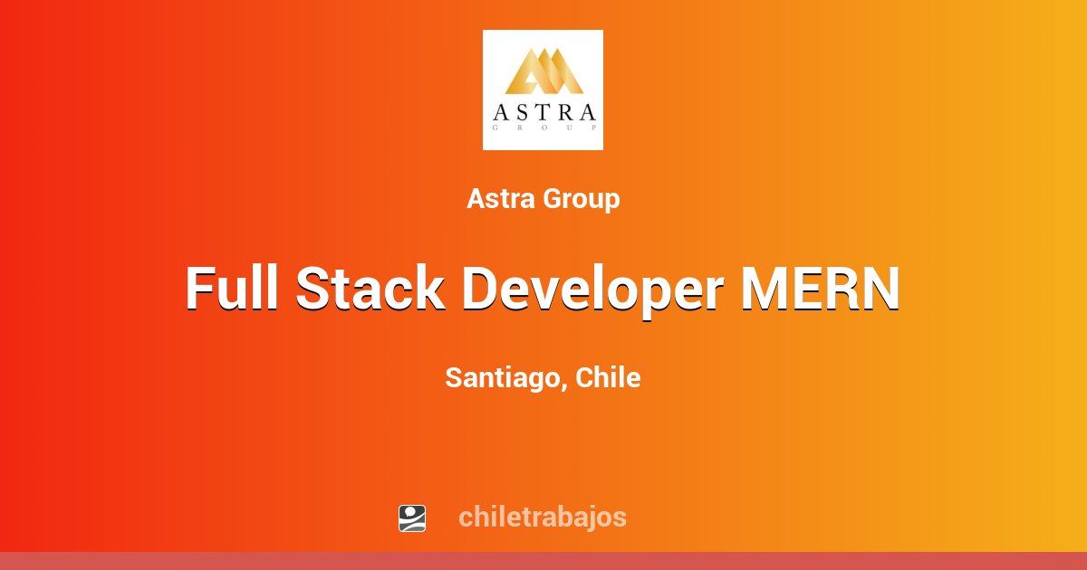 Full Stack Developer MERN - Santiago | Chiletrabajos