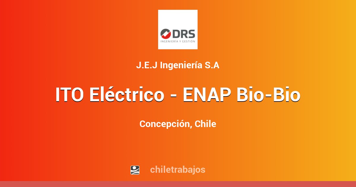ITO Eléctrico - ENAP Bio-Bio - Concepción | Chiletrabajos