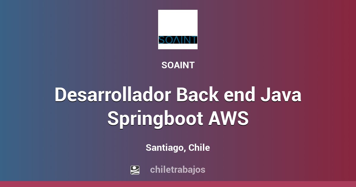 Desarrollador Back end Java Springboot AWS - Santiago | Chiletrabajos Desarrollador Back end Java Springboot AWS - Santiago | Chiletrabajos