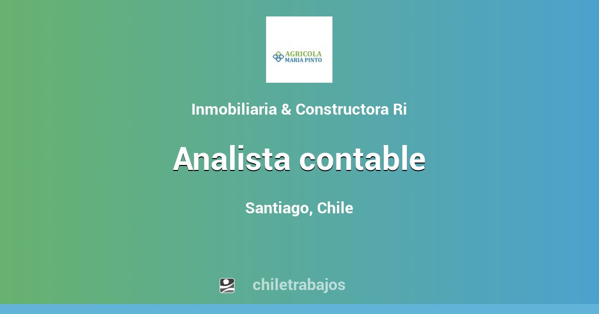 ANALISTA CONTABLE - Santiago | Chiletrabajos