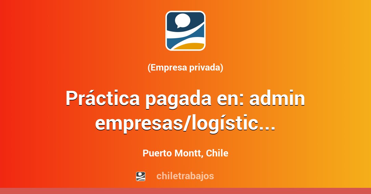 Práctica pagada en: admin empresas/logística/construcción y afines (téc ...