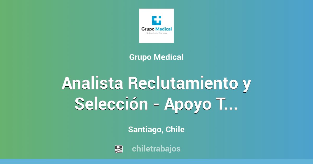 Analista Reclutamiento Y Selección Apoyo Temporada Santiago