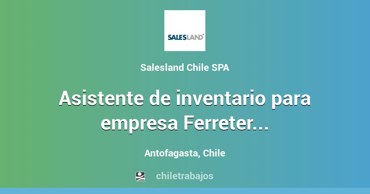 Asistente de inventario para empresa Ferretera - Antofagasta ...