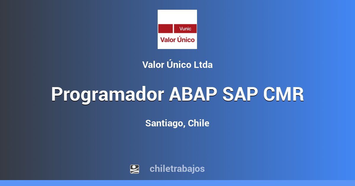 Programador ABAP SAP CMR - Santiago | Chiletrabajos