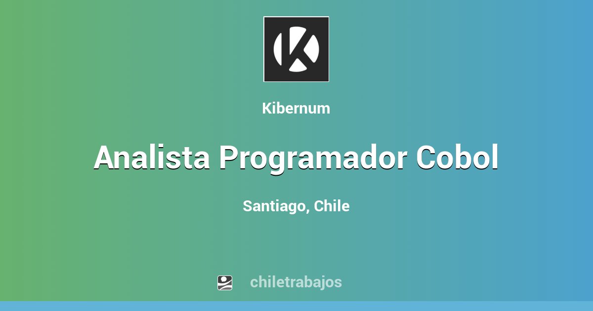 Analista Programador Cobol - Santiago | Chiletrabajos