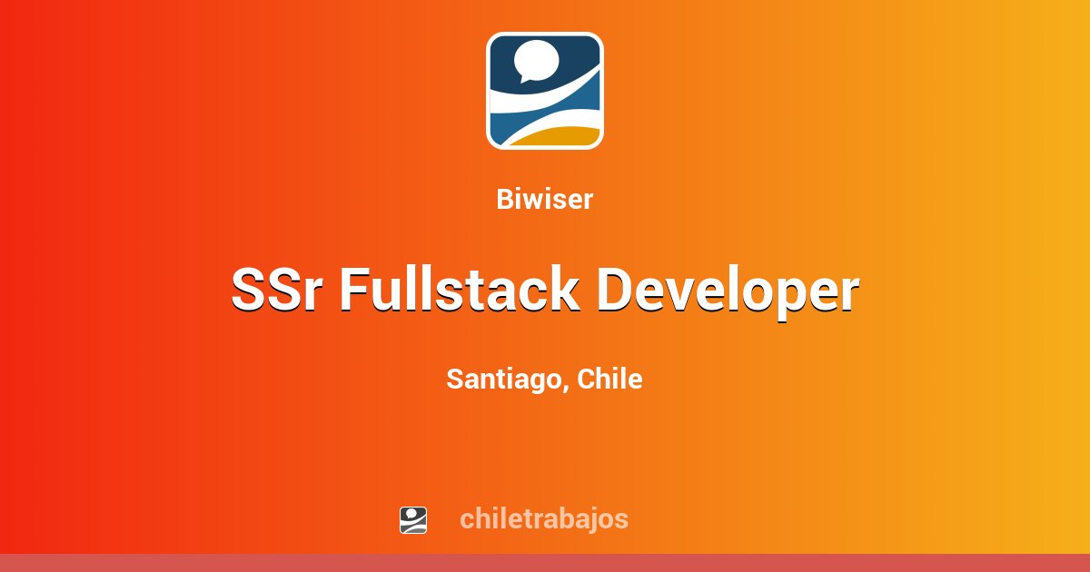 SSr Fullstack Developer - Santiago | Chiletrabajos