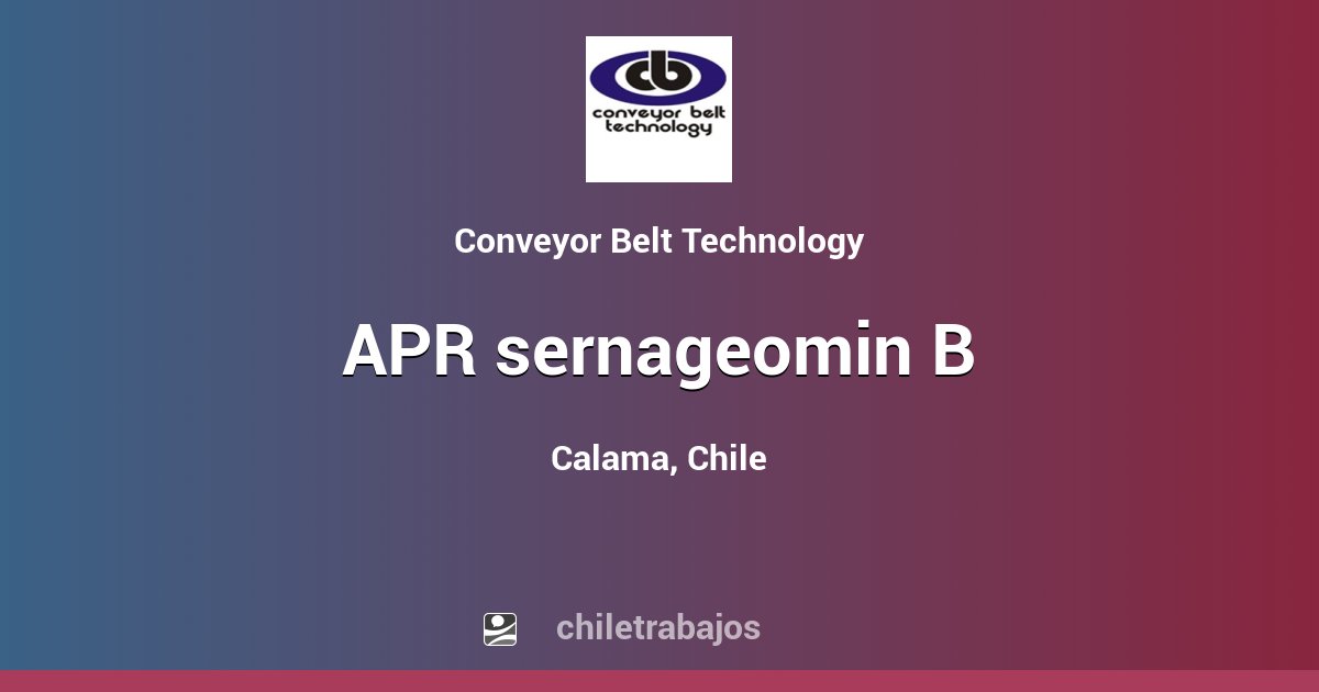 APR sernageomin B - Calama | Chiletrabajos