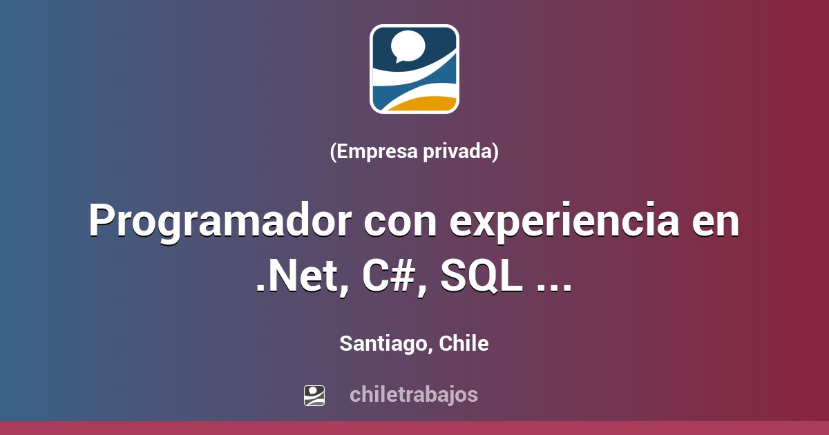 Programador con experiencia en .Net, C#, SQL Server – entidad Bancaria ...
