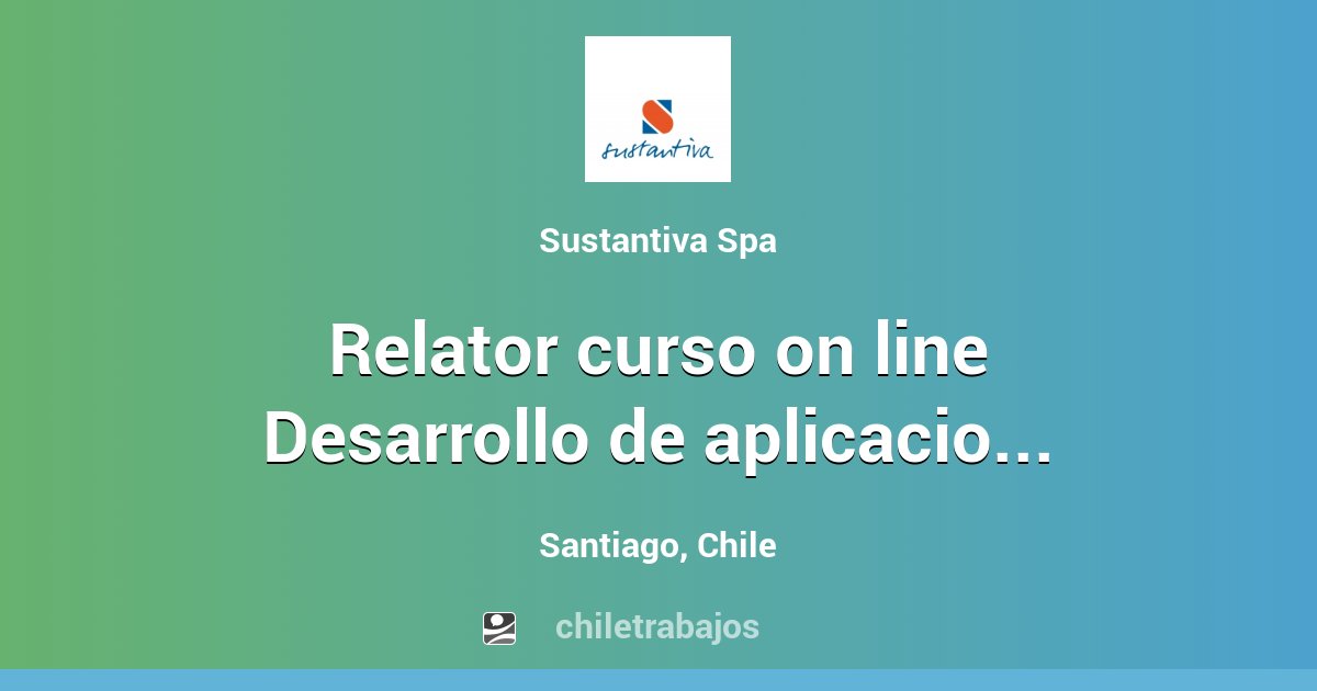 Relator curso on line Desarrollo de aplicaciones Front End Trainee ... Relator curso on line Desarrollo de aplicaciones Front End Trainee ...