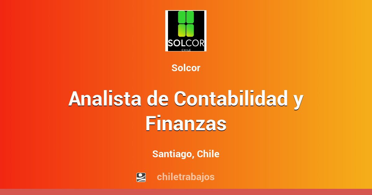 Analista de Contabilidad y Finanzas - Santiago | Chiletrabajos