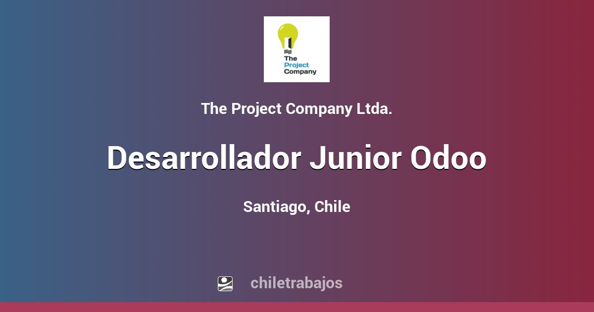 Desarrollador Junior Odoo - Santiago | Chiletrabajos