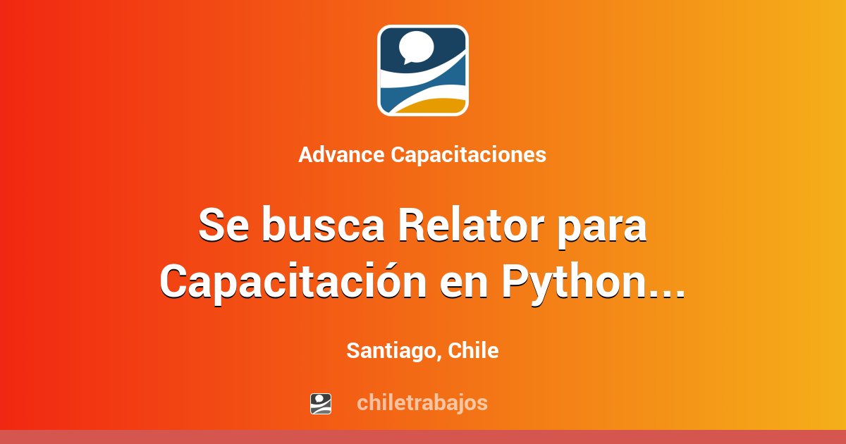 Se busca Relator para Capacitación en Python con framework/django - Santiago | Chiletrabajos