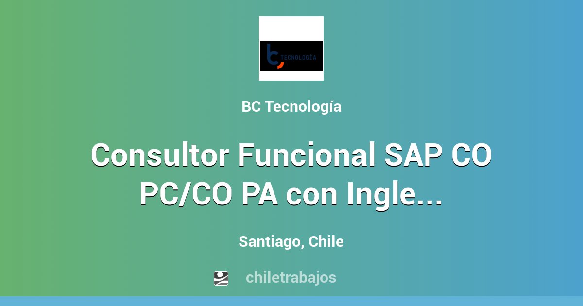 Consultor Funcional SAP CO PC/CO PA con Ingles Avanzado – Contrato ...