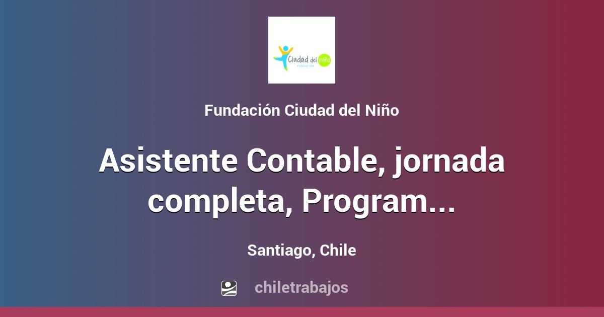 Asistente Contable, jornada completa, Programa PRM Comuna Maipú, R.M ...