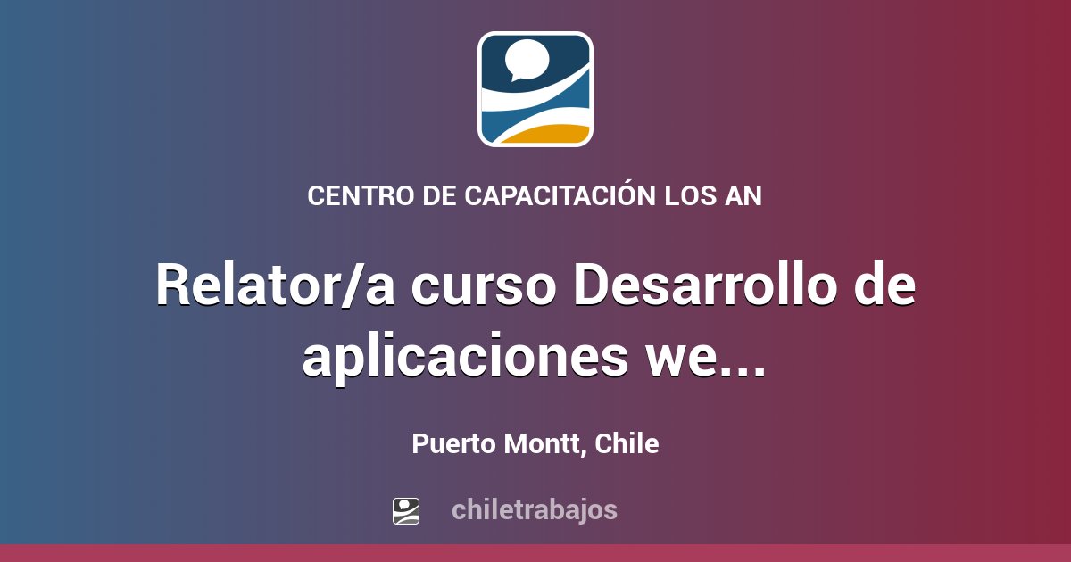 Relator/a curso Desarrollo de aplicaciones web ASP.NET - Puerto Montt ... Relator/a curso Desarrollo de aplicaciones web ASP.NET - Puerto Montt ...