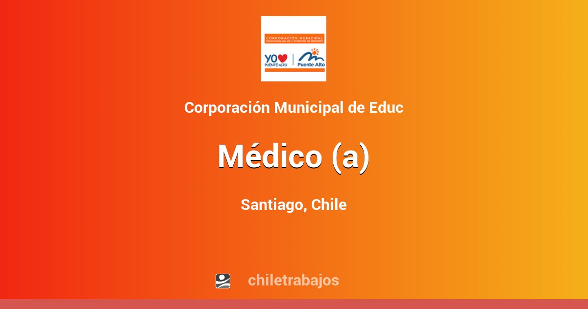 Médico (a) - Santiago | Chiletrabajos