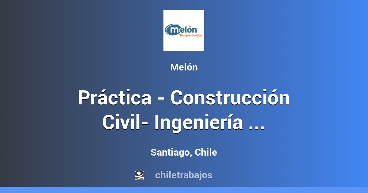 Práctica - Construcción Civil- Ingeniería Civil en Obras Civiles ...