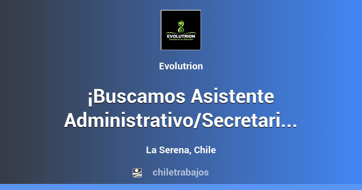 ¡Buscamos Asistente Administrativo/Secretario(a) con Conocimientos en ...
