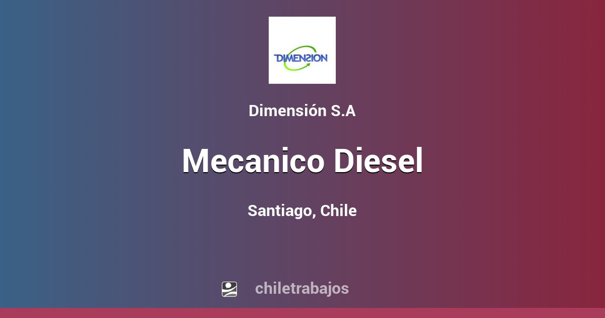 Mecanico Diesel - Santiago | Chiletrabajos