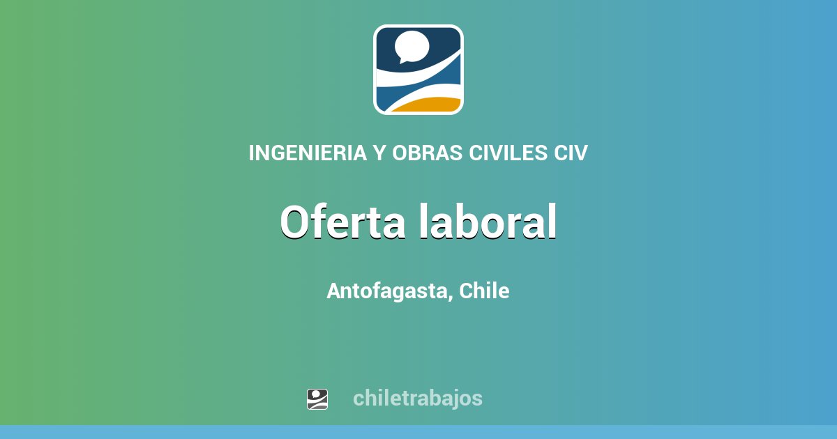 OFERTA LABORAL - Antofagasta | Chiletrabajos