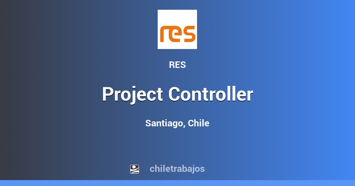 Project Controller - Santiago | Chiletrabajos