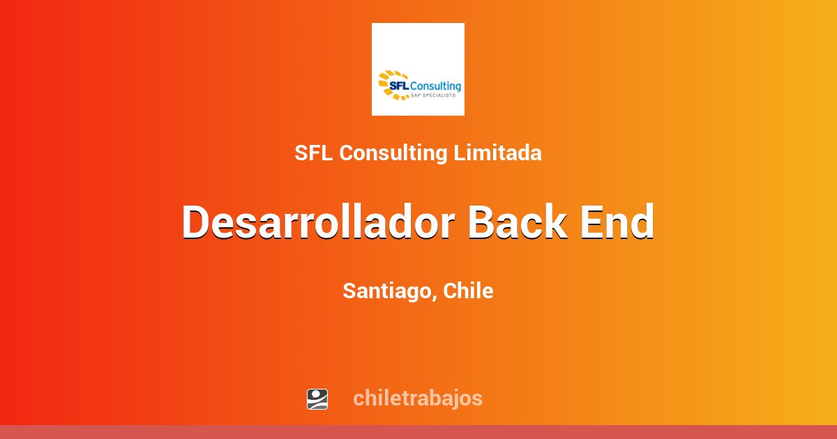 Desarrollador Back End - Santiago | Chiletrabajos