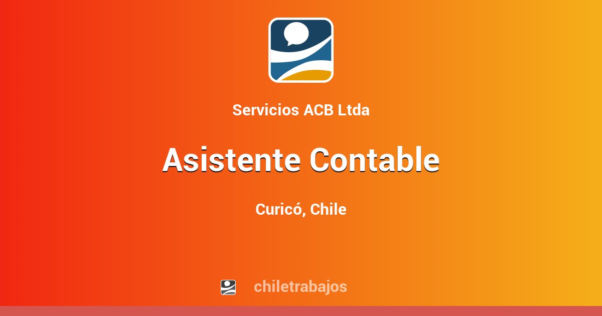 Asistente Contable - Curicó | Chiletrabajos