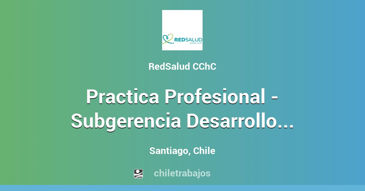 Practica Profesional - Subgerencia Desarrollo y Sistemas SAP - Santiago ...