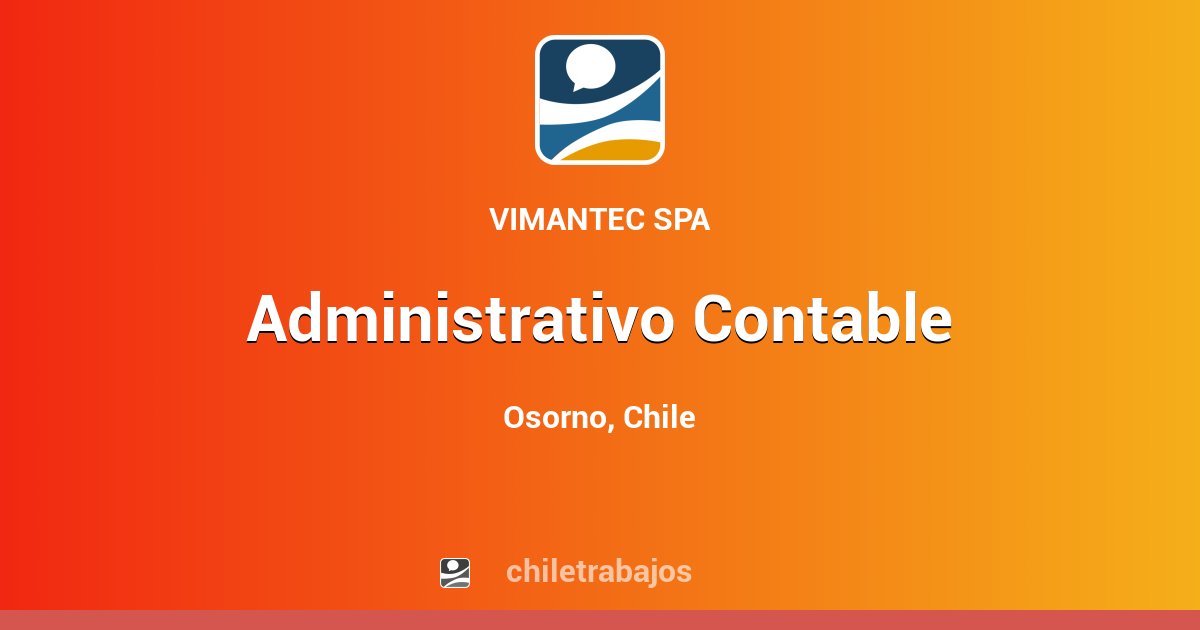 Administrativo Contable - Osorno | Chiletrabajos