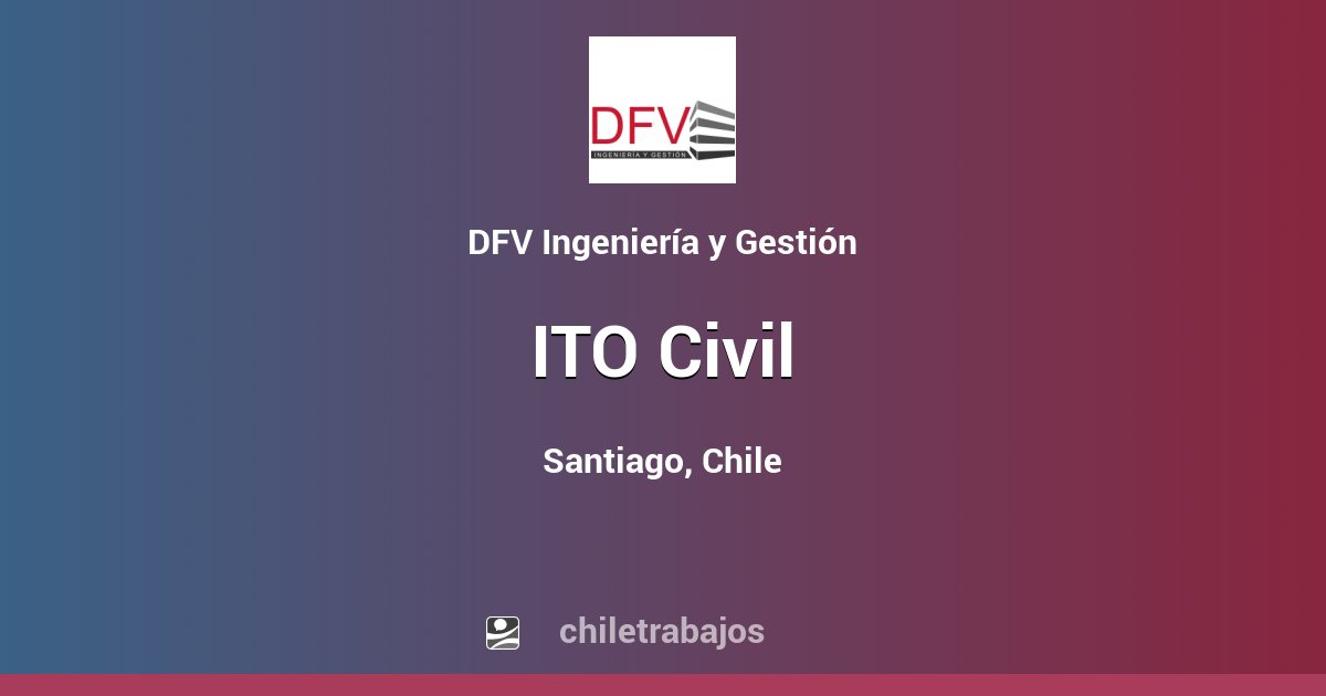 ITO Civil - Santiago | Chiletrabajos