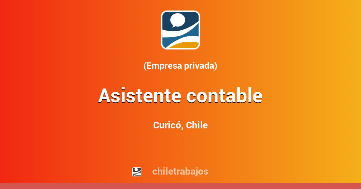 Asistente contable - Curicó | Chiletrabajos