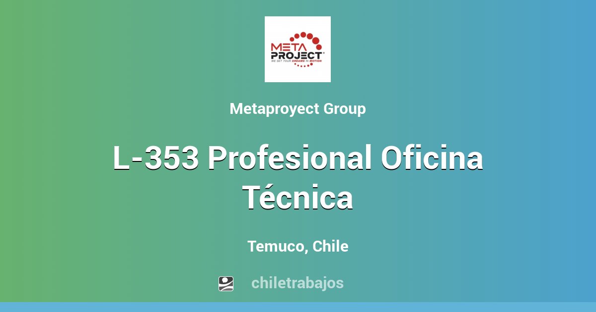 L-353 Profesional Oficina Técnica - Temuco | Chiletrabajos