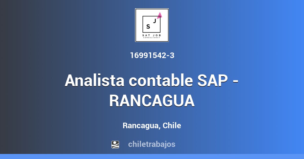 Analista contable SAP - RANCAGUA - Rancagua | Chiletrabajos
