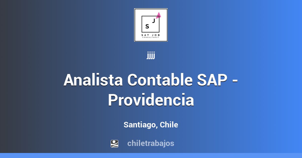 Analista Contable SAP - Providencia - Santiago | Chiletrabajos
