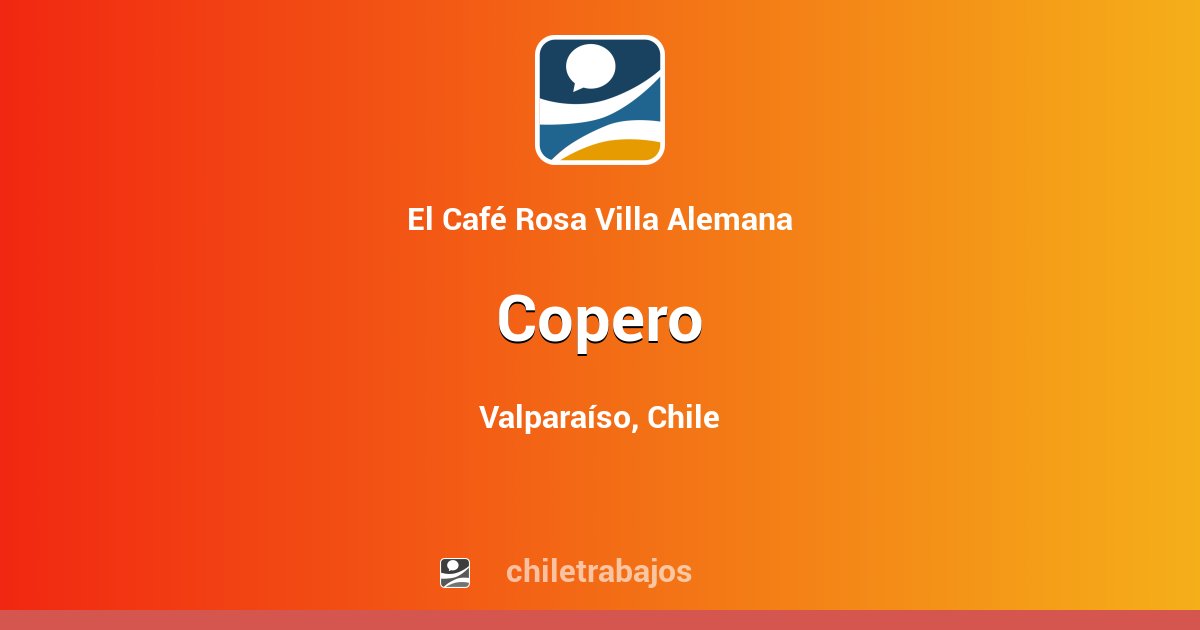 Copero - Valparaíso | Chiletrabajos