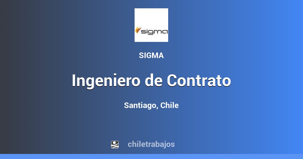 Ingeniero de Contrato - Santiago | Chiletrabajos