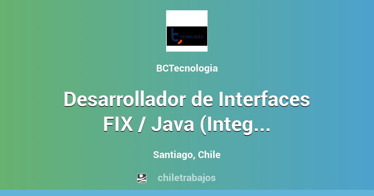 Desarrollador de Interfaces FIX / Java (Integración Financiera ...