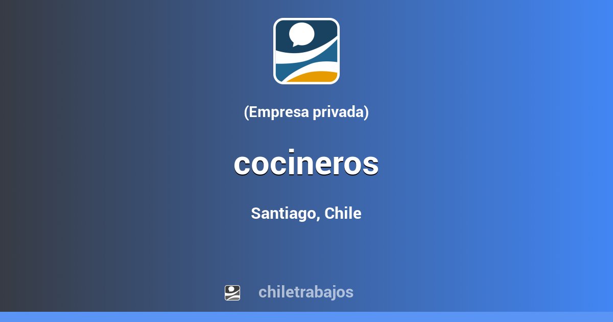 Cocineros Santiago Chiletrabajos