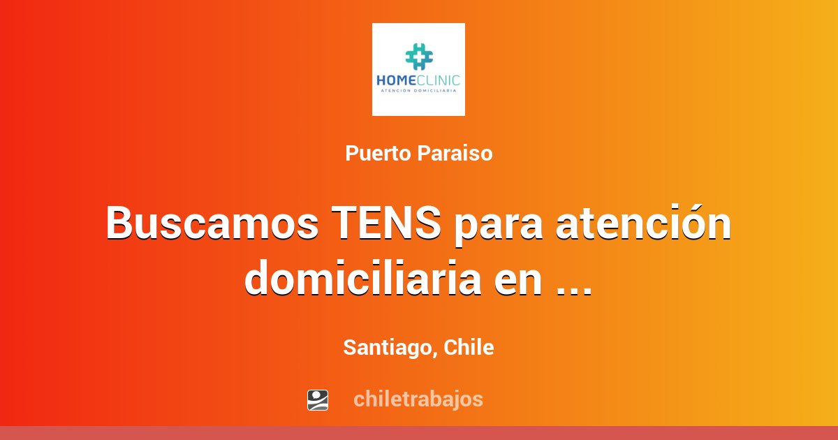 Buscamos TENS para atención domiciliaria en Champa ( Pintué - Aculeo ...