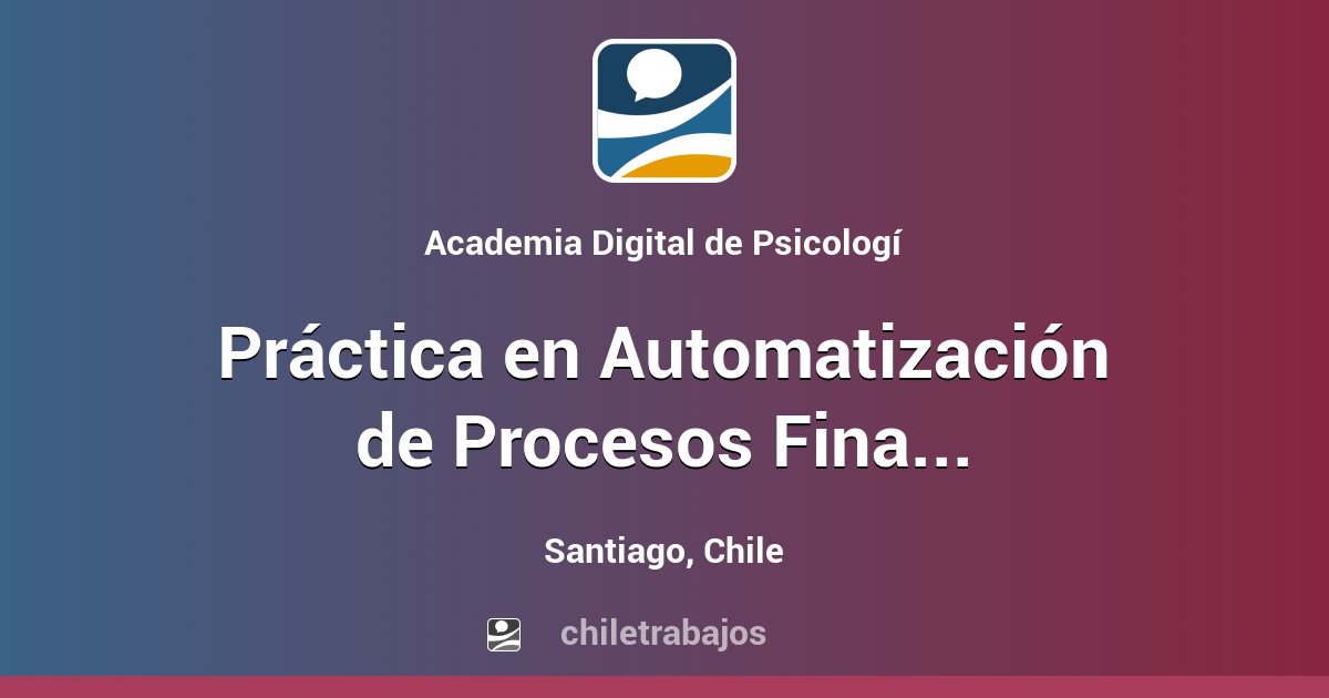 Práctica en Automatización de Procesos Financieros y Cobranza ...