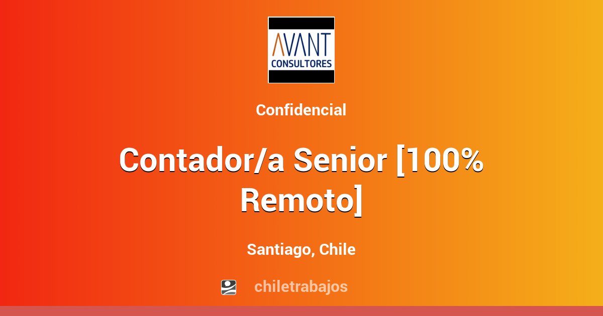 Contador/a Senior [100% Remoto] - Santiago | Chiletrabajos