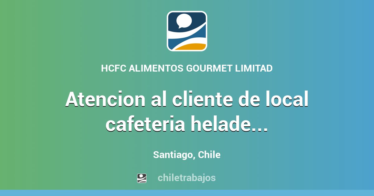 ATENCION AL CLIENTE DE LOCAL CAFETERIA HELADERIA MULTIFUNCIONAL ...