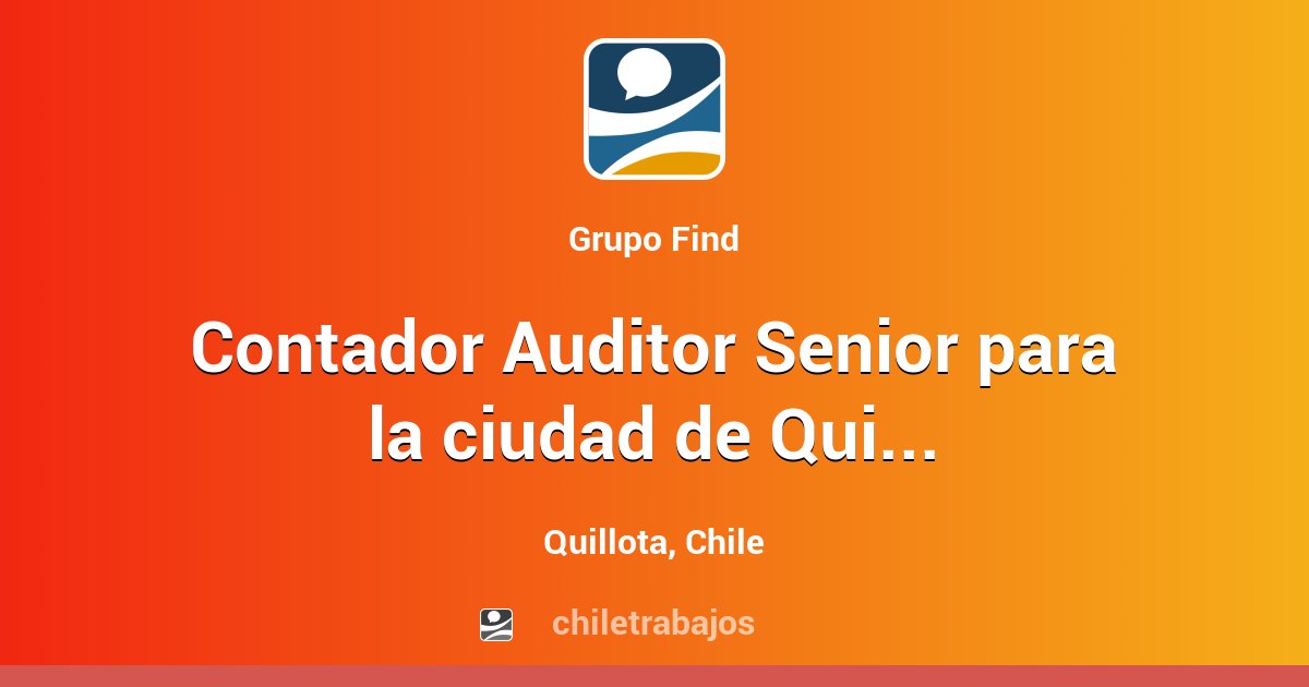 Contador Auditor Senior para la ciudad de Quillota - Quillota ...