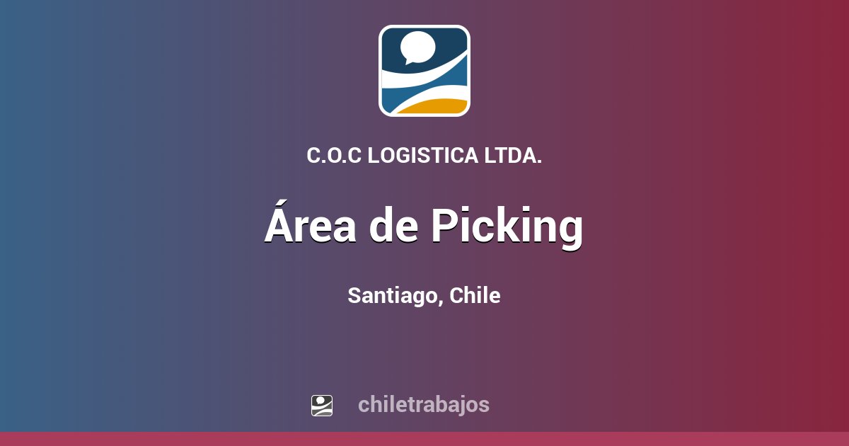 Área de Picking - Santiago | Chiletrabajos